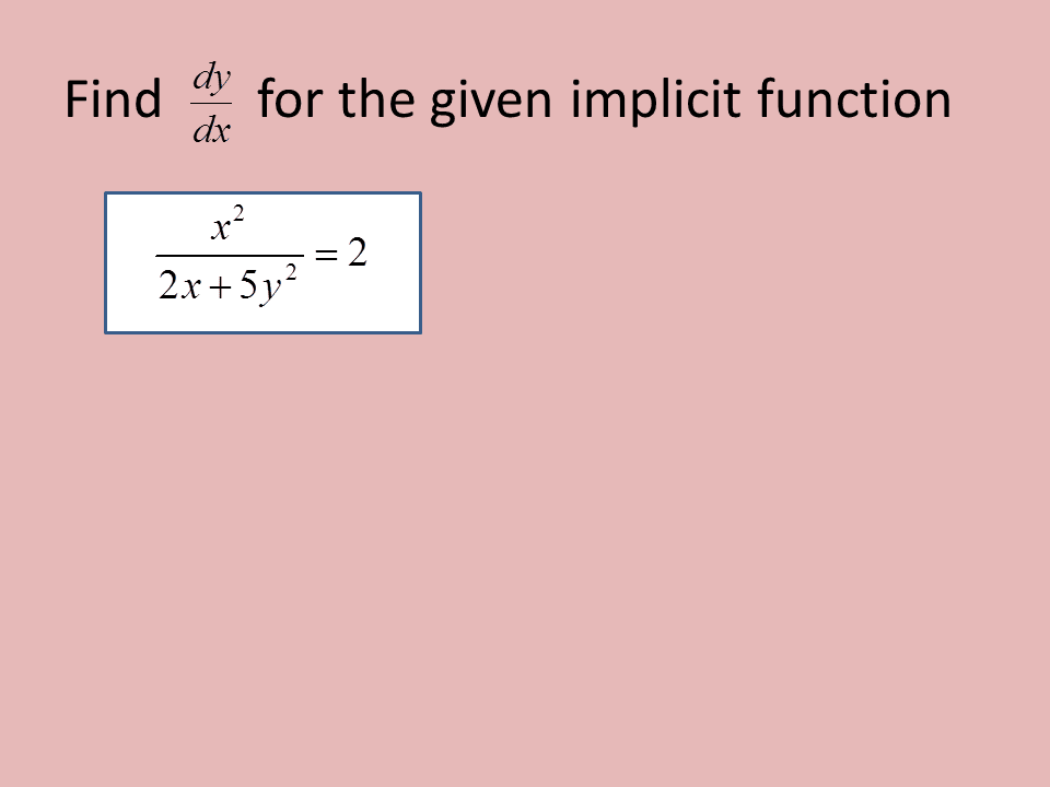 Math12: Further Differentiation