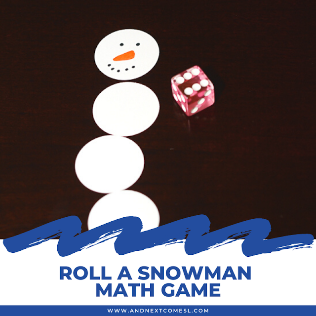 Roll a Snowman Math Game | And Next Comes L - Hyperlexia Resources