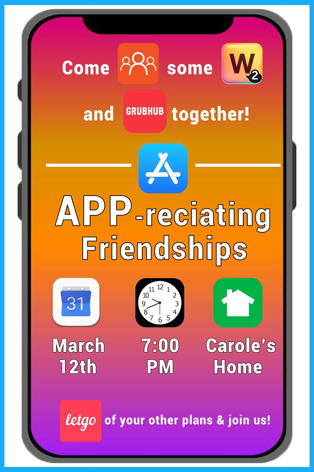 Invite and Delight: APP-reciating Friendships (iphone AP party!)