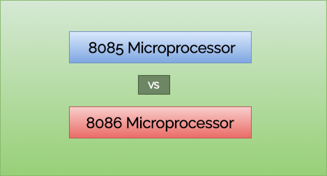 Difference Between 8085 and 8086 Microprocessor
