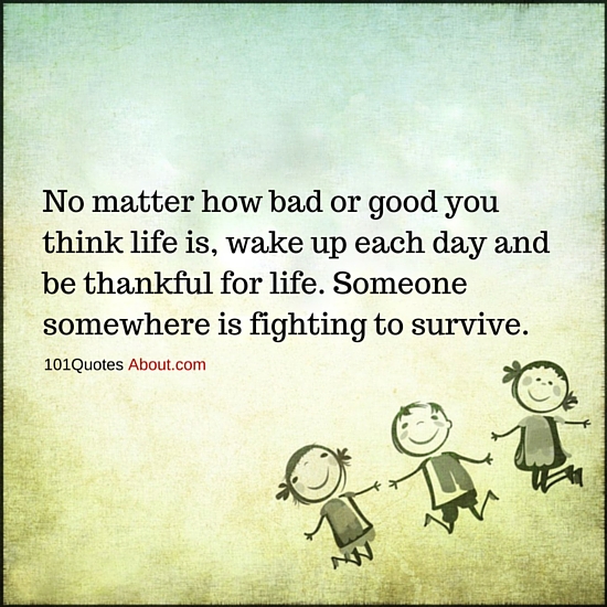 Thankful Life Is Good Quotes | the quotes