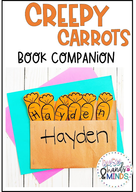 Creepy Carrots Book Companion | Busy Hands and Minds