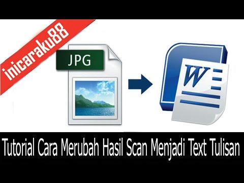 Tutorial Cara Merubah Hasil Scan JPG Menjadi Text tulisan - belajar ...