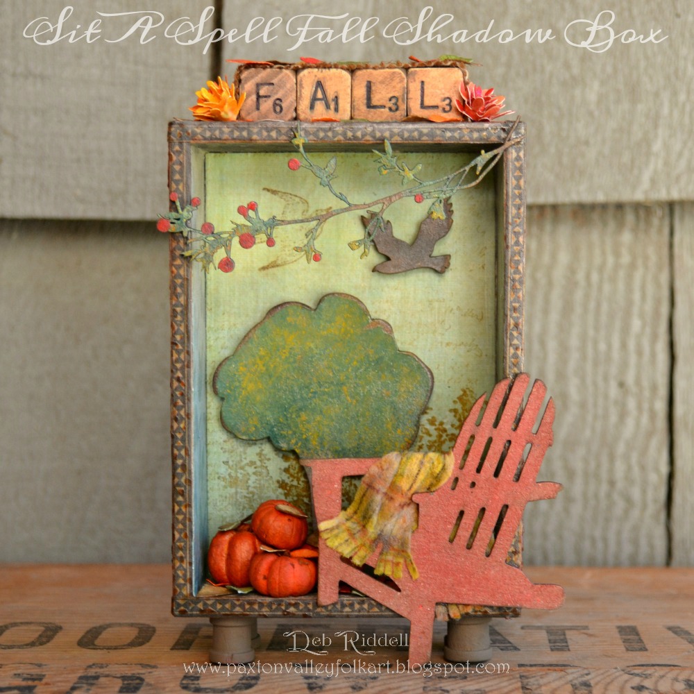 Southern Ridge Trading Company: Sit A Spell Shadow Box with Deb Riddell