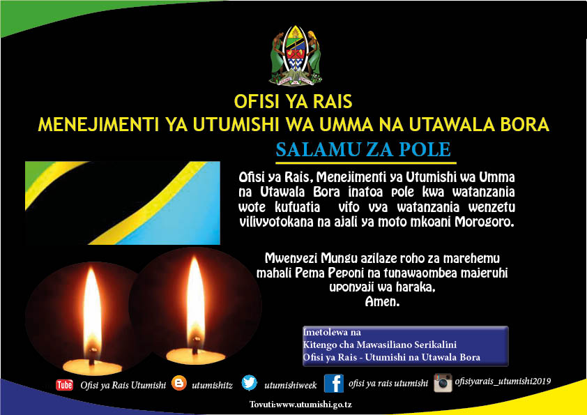 Ofisi ya Rais-UTUMISHI: SALAMU ZA POLE