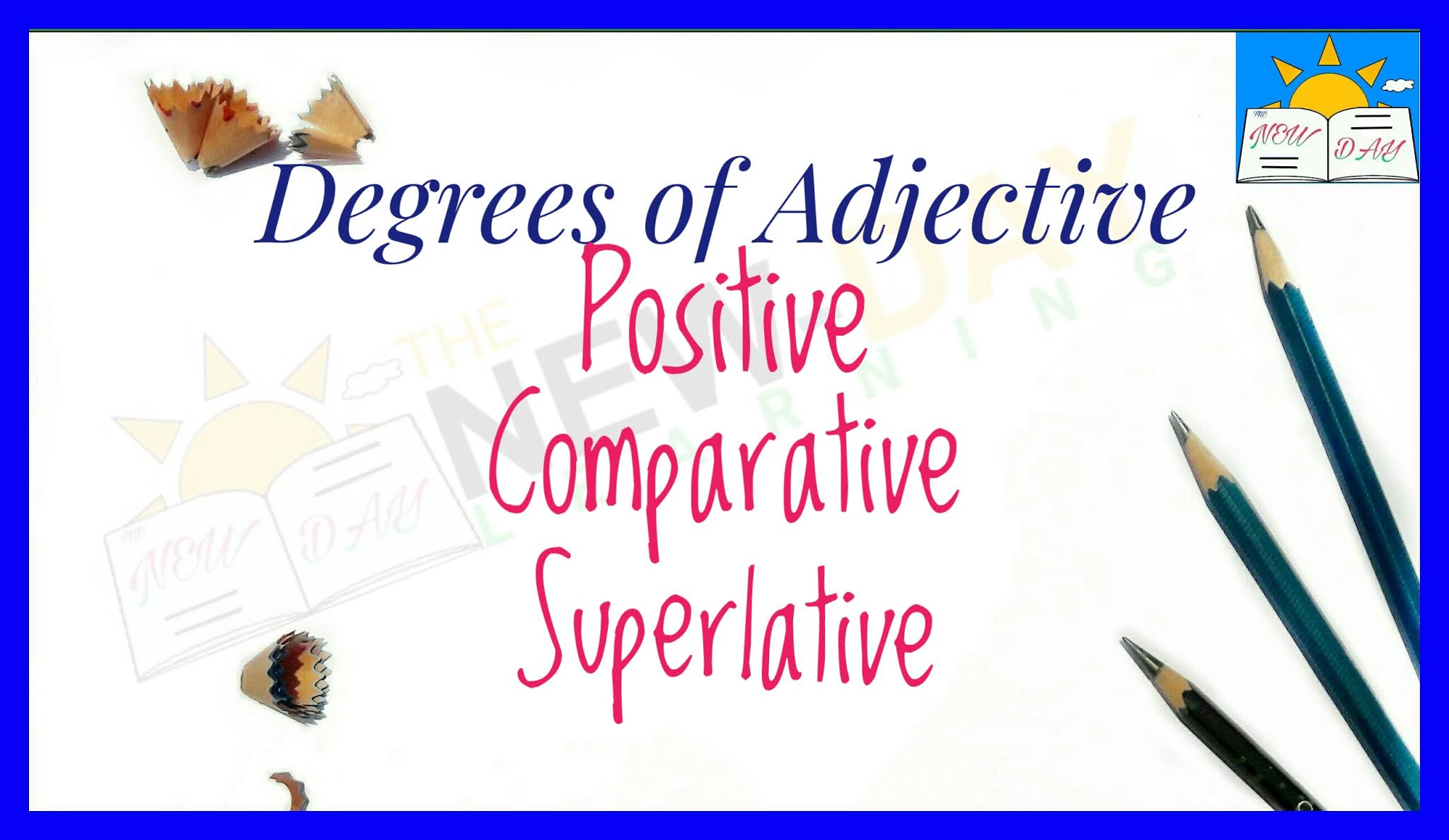 Degree Words | Grammatical Degrees of comparison - Adjective