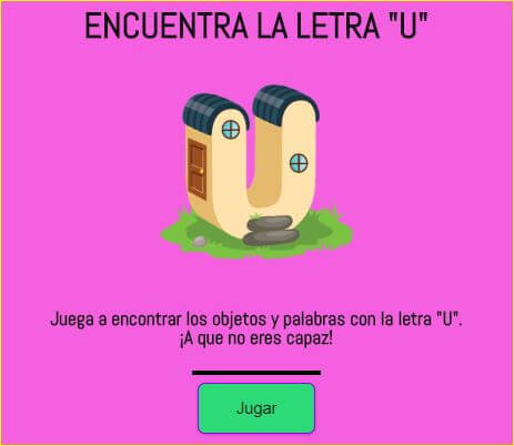 Jugando y aprendiendo juntos: Aprendo a leer y a escribir. La U