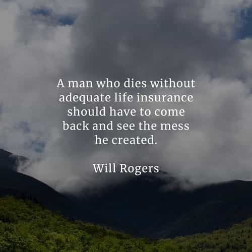 42 Life insurance quotes that'll make you rethink your plan