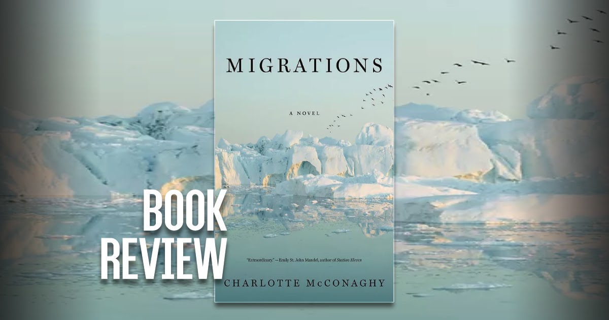 Fantasy Book Critic: Migrations by Charlotte McConaghy (reviewed by ...