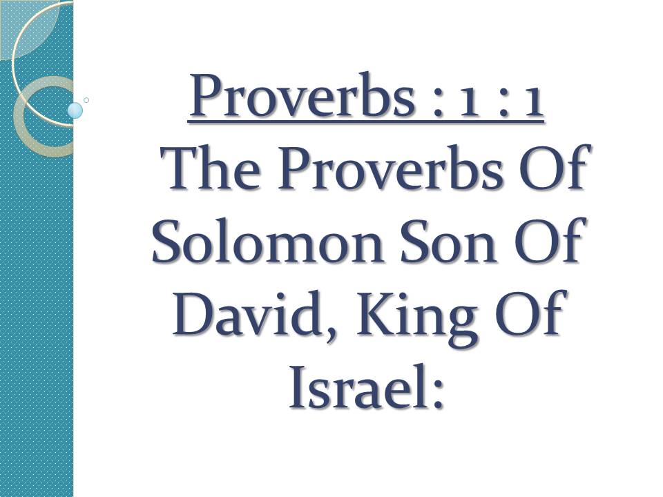 My Insights From Bible: Proverbs : 1 : 1