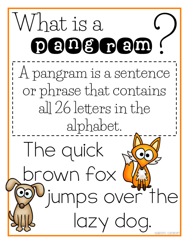 Kearson's Classroom: What is a Pangram?