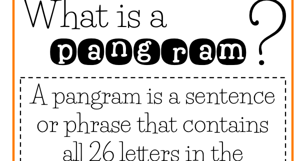 Kearson's Classroom: What is a Pangram?