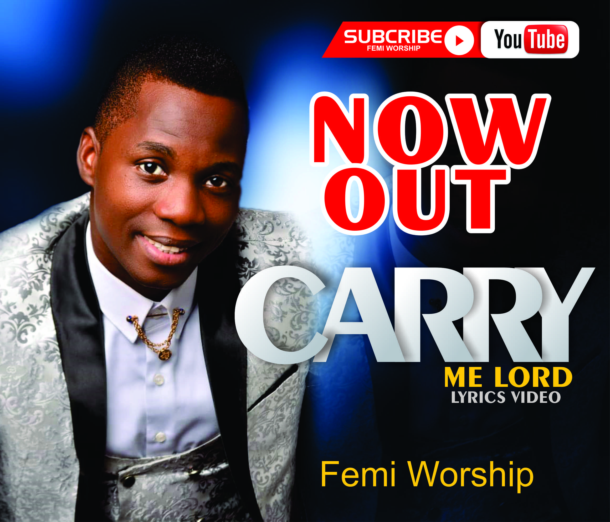 VIDEO LYRICS CARRY ME LORD By FEMI WORSHIP video-lyrics-carry-me-lord-by-femi-worship