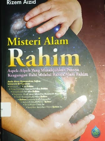 lamanperpustakaan: Buku : Misteri Alam Rahim oleh Rizem Aizid -Diva Press