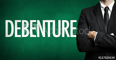What is Debenture ? | Definition, Types, Features, Advantage & Disadvantage