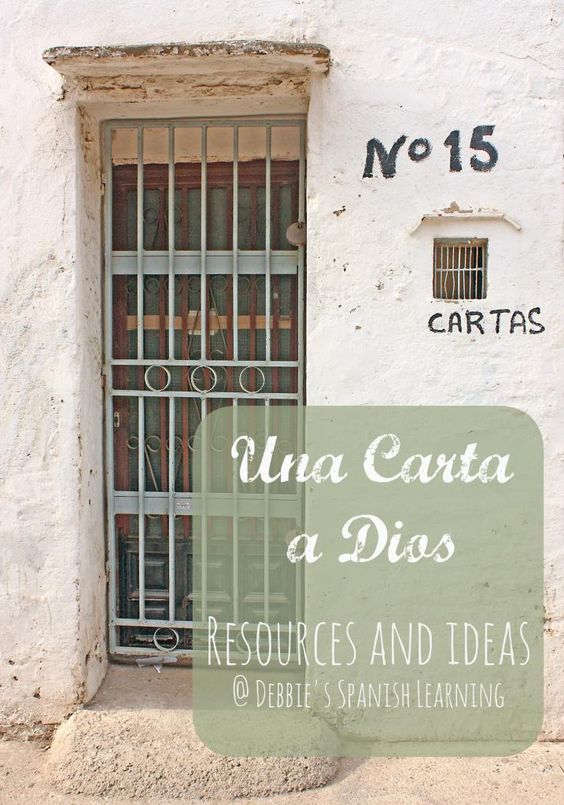 Debbie's Spanish Learning: Resources for Teaching Una Carta a Dios ...