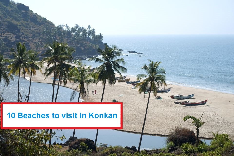 10 Beaches to visit in Konkan