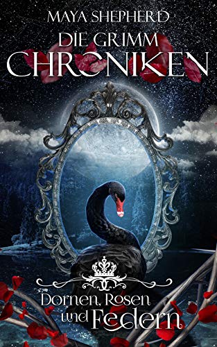 Chilly´s Buchwelt: [Rezension] Maya Shepherd - Die Grimm Chroniken (8 ...