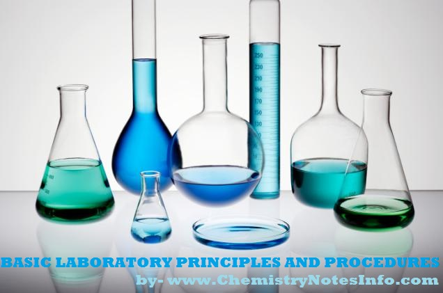 BASIC LABORATORY PRINCIPLES AND PROCEDURE
