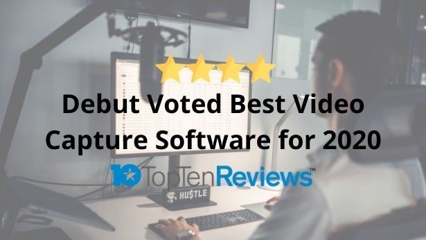 Debut Voted Best Video Capture Software by Top Ten Reviews | Do More ...