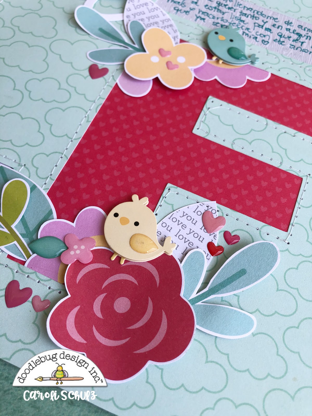 Doodlebug Design Inc Blog: LOVE NOTES Layout | with Caroli