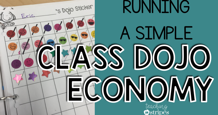 Running a Simple Class Dojo Economy - Teaching in Stripes