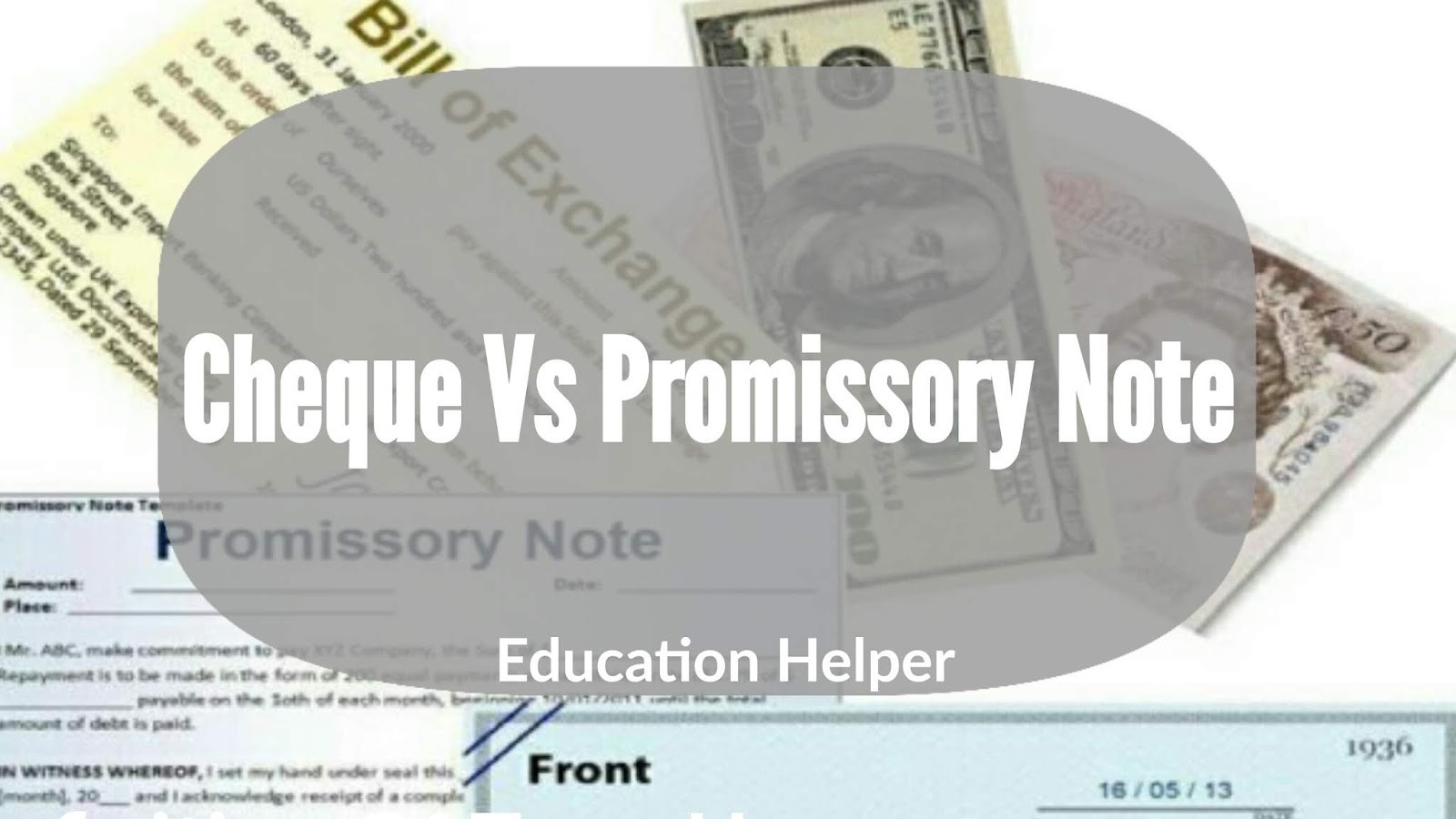 Differences between a Cheque and Promissory Note. negotiable Instrument ...