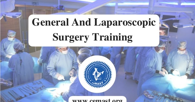 Laparoscopic Surgery Training India: LAPAROSCOPIC GENERAL SURGEY COURSE