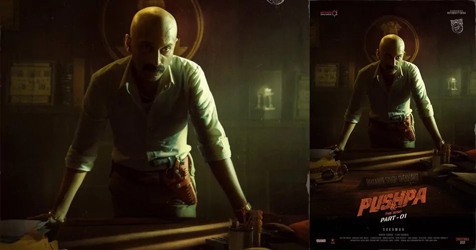 Fahadh Faasil’s first look poster from Pushpa The Rise has been ...