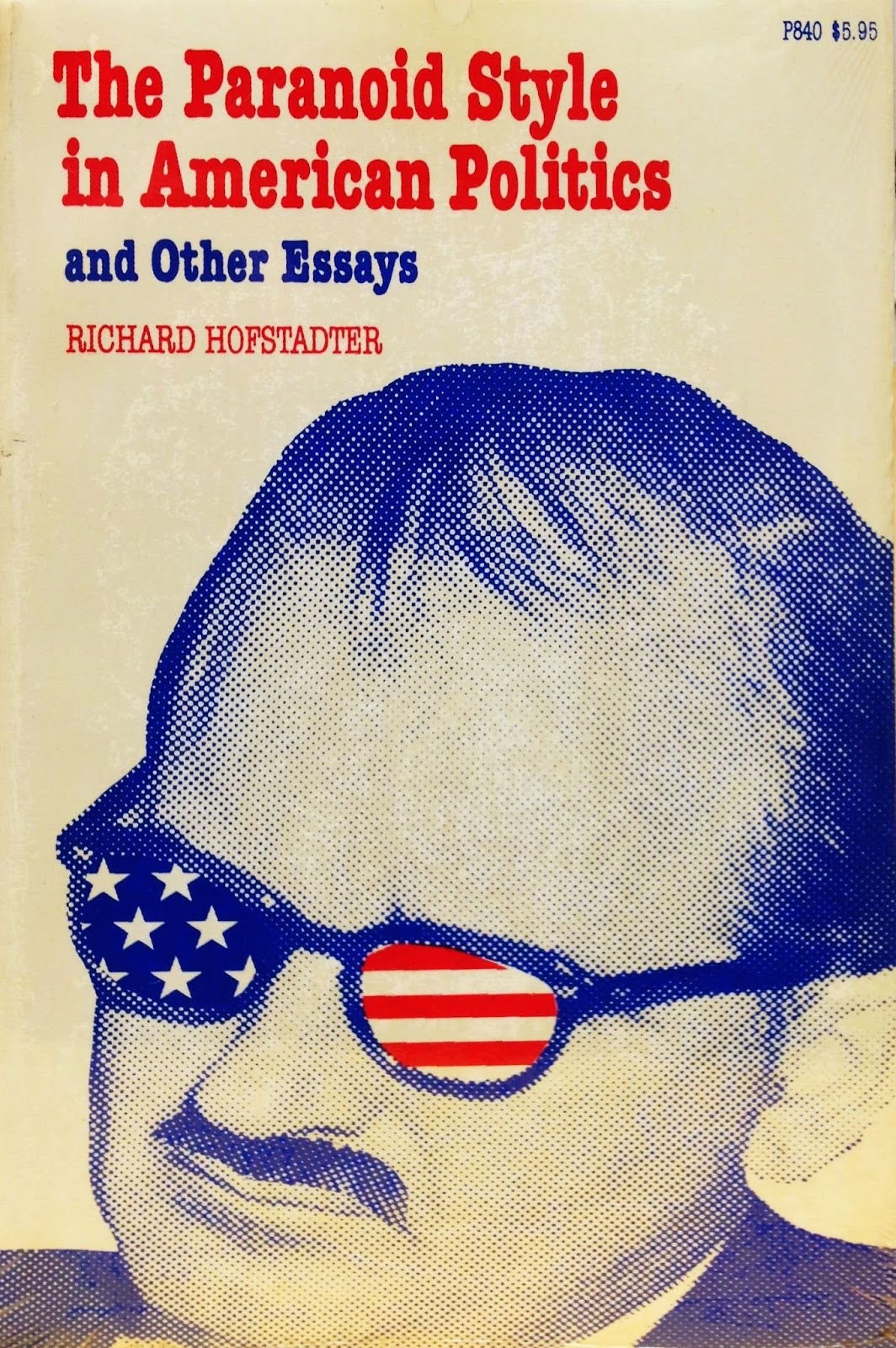 Lyssa humana: First Lines: Richard Hofstadter - The Paranoid Style in ...