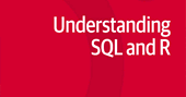 R-Chart: Understanding SQL and R Training Video