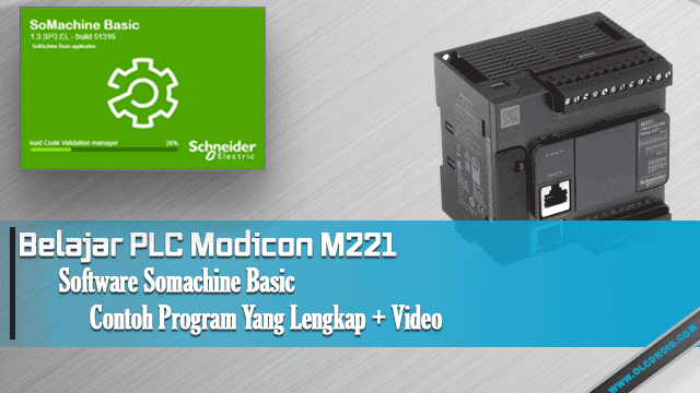 Belajar PLC Schneider Electric Modicon M221 Beserta Video Tutorial