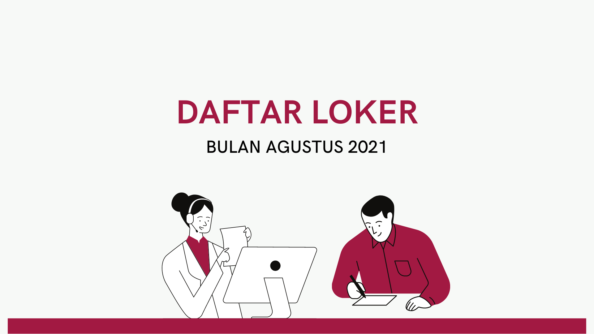 Daftar Rangkuman Lowongan Kerja Bulan Agustus - Lowongan Kerja BUMN ...