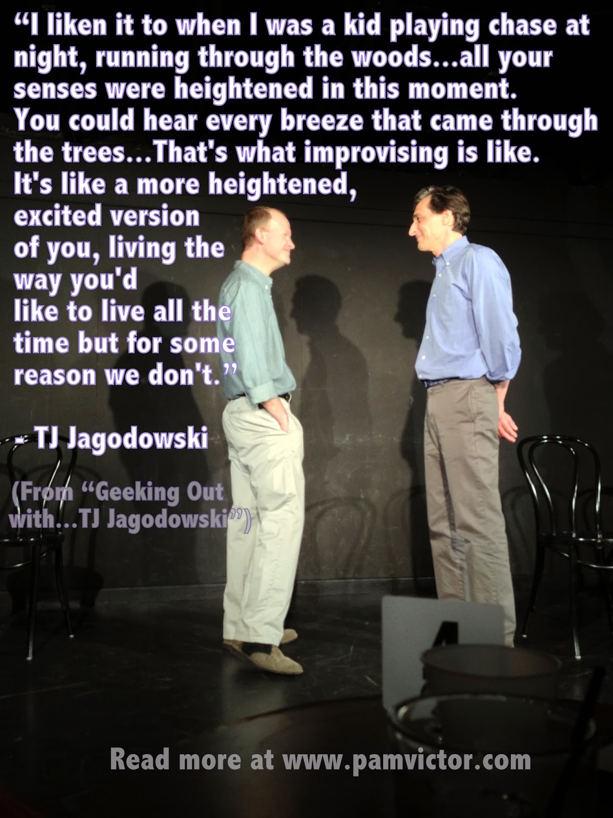My Nephew is a Poodle: Scrumptious Improv Quotes: TJ Jagodowski (A ...