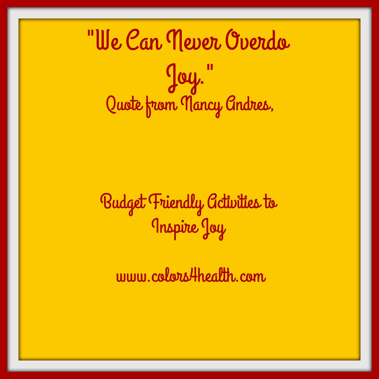 Colors 4 Health: Budget Friendly Activities to Inspire Joy