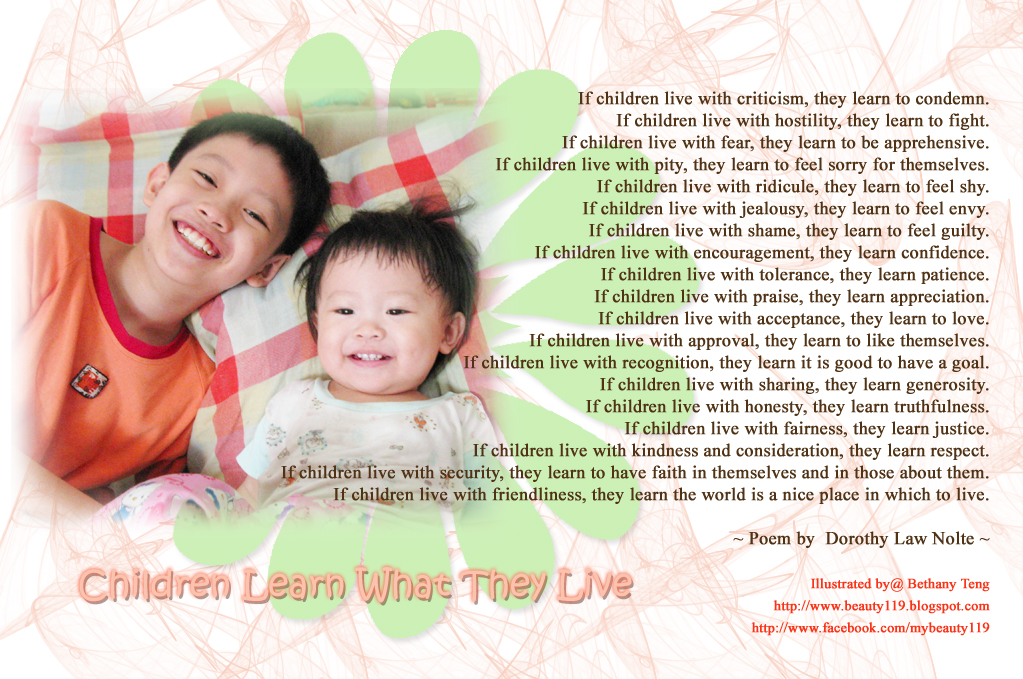 Simple Me, Simple Life: 【Illustration of "Children Learn What They Live ...