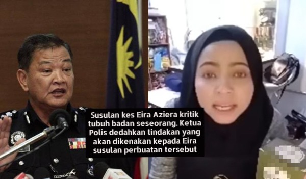 Susulan kes Eira Aziera kritik tubuh badan seseorang. Ketua Polis ...