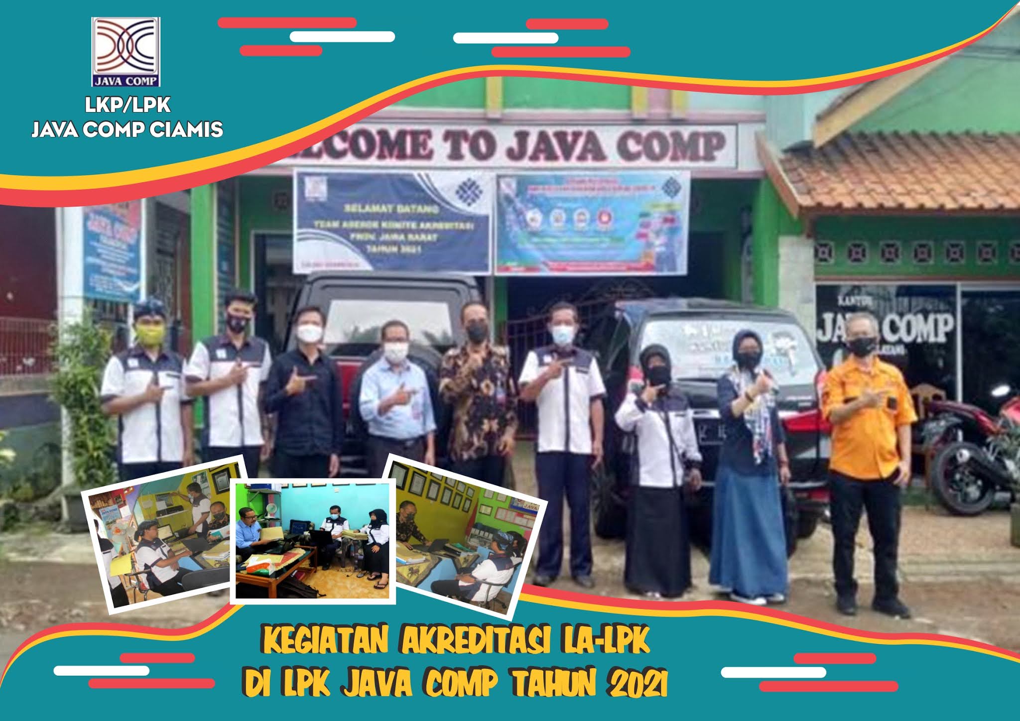 KEGIATAN AKREDITASI LA-LPK DI LPK JAVA COMP TAHUN 2021 ~ LKP/LPK JAVA ...