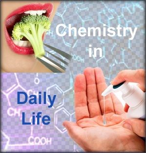 Chemistry in Daily Life...