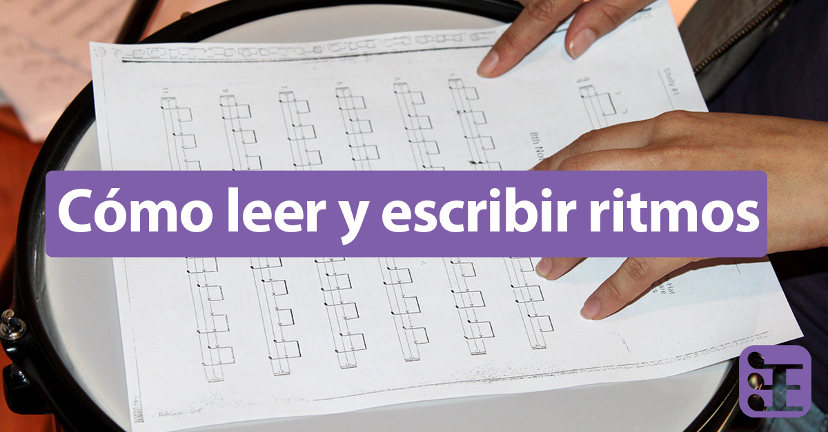 Cómo leer y escribir ritmos