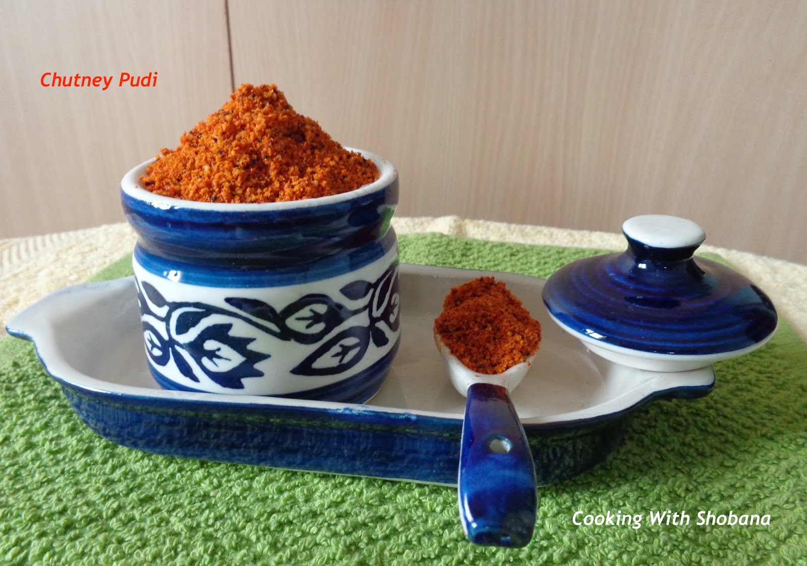 Cooking With Shobana : CHUTNEY PUDI