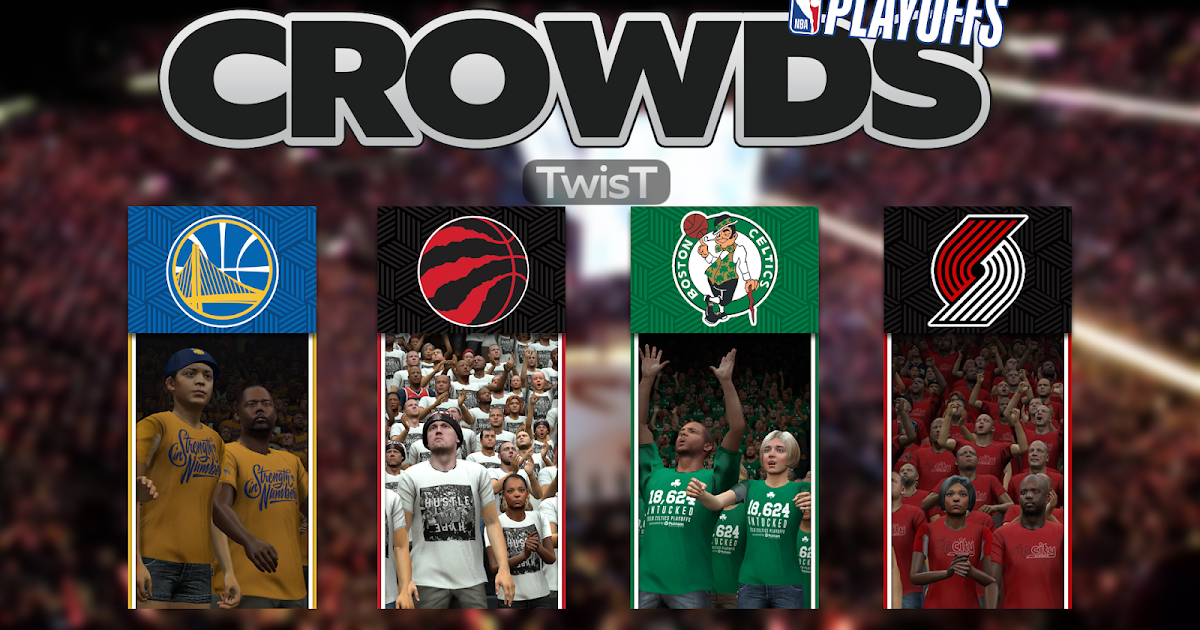NBA 2K18 Crowds: Playoffs (v3) by TwisT RELEASED - Shuajota: NBA 2K23 ...