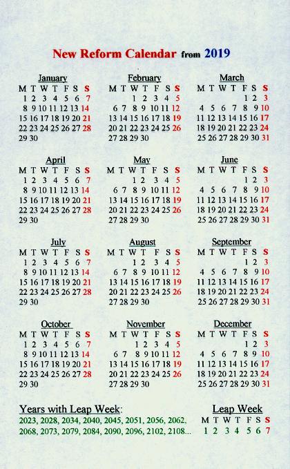The New Calendar Will Satisfy Everyone: The New Calendar