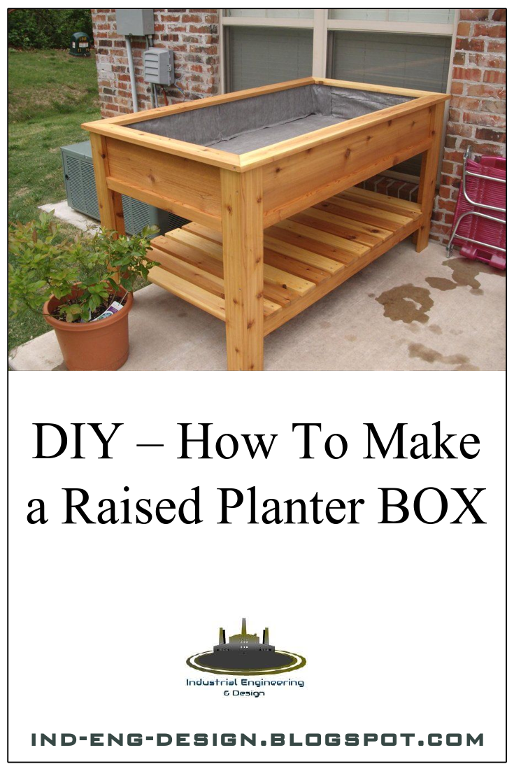 DIY – How To Make a Raised Planter BOX