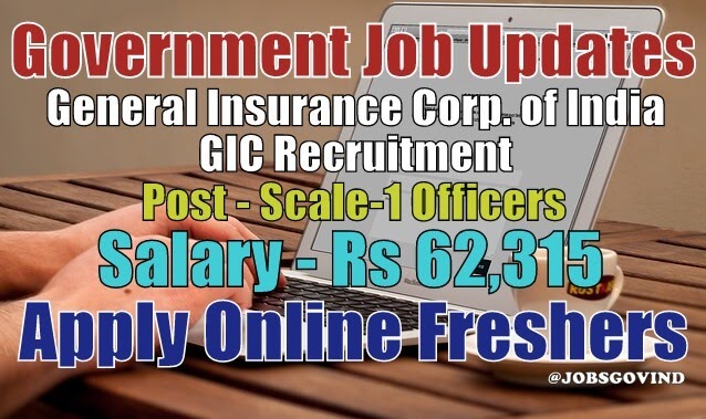 General Insurance Corporation of India GIC Recruitment 2021 for ...