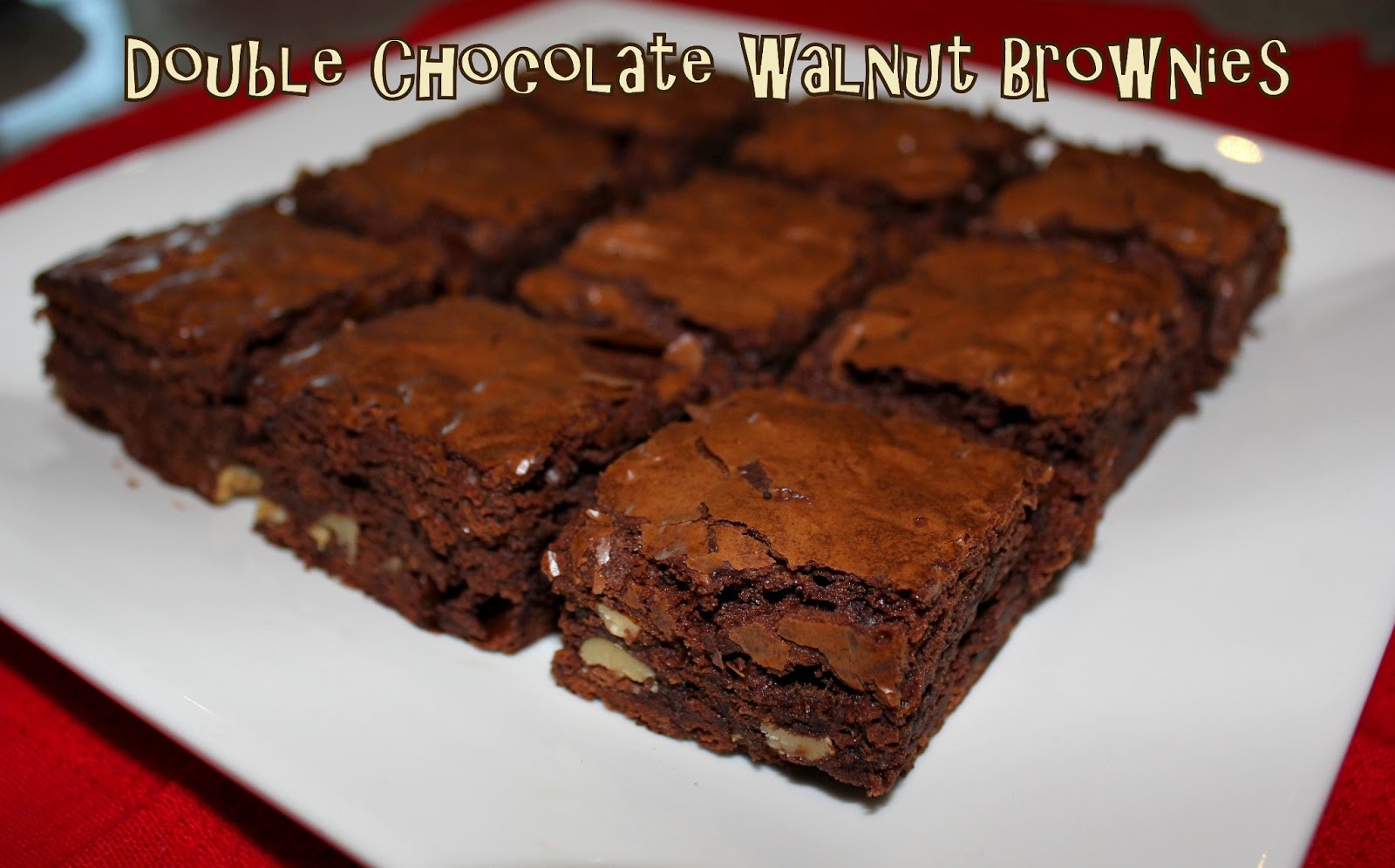 Cookie Queen Kitsch'n: Delicious Double Chocolate Walnut Brownies