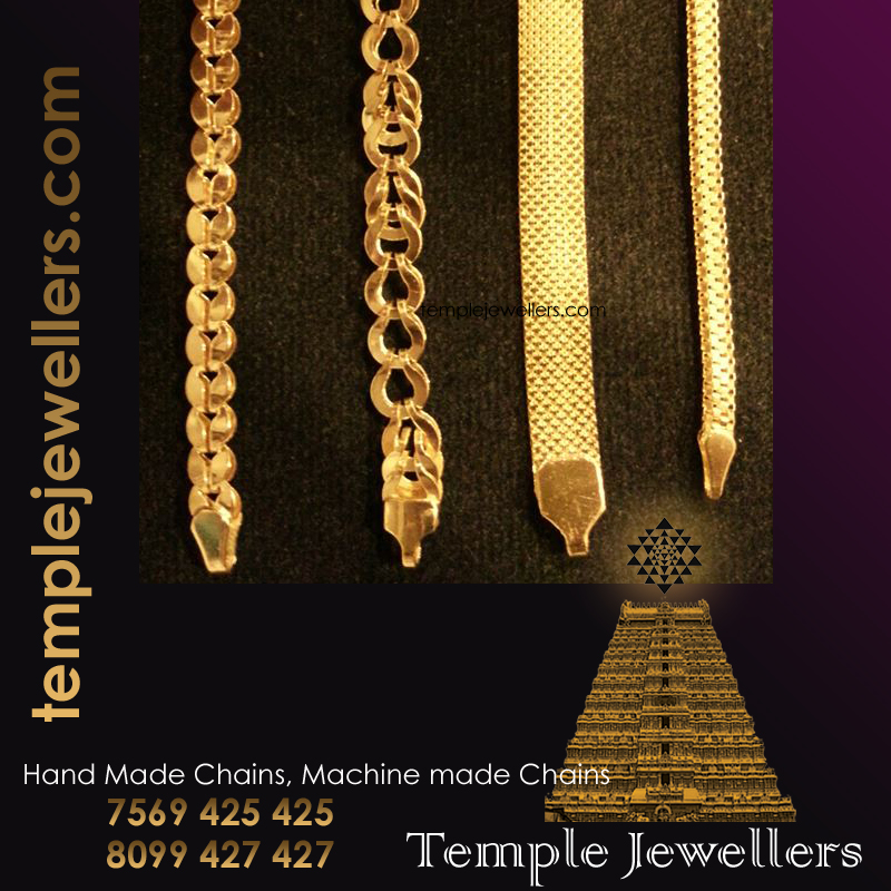 Hand Made, Machine Made Chains Designs Temple Jewellers