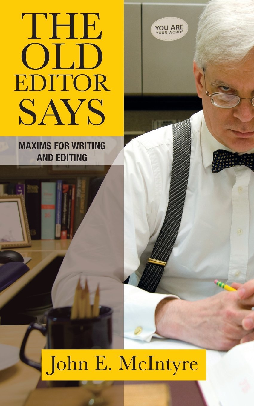Throw Grammar From The Train Stuff The Old Editor Says Throw Grammar From The Train Stuff The Old Editor Says