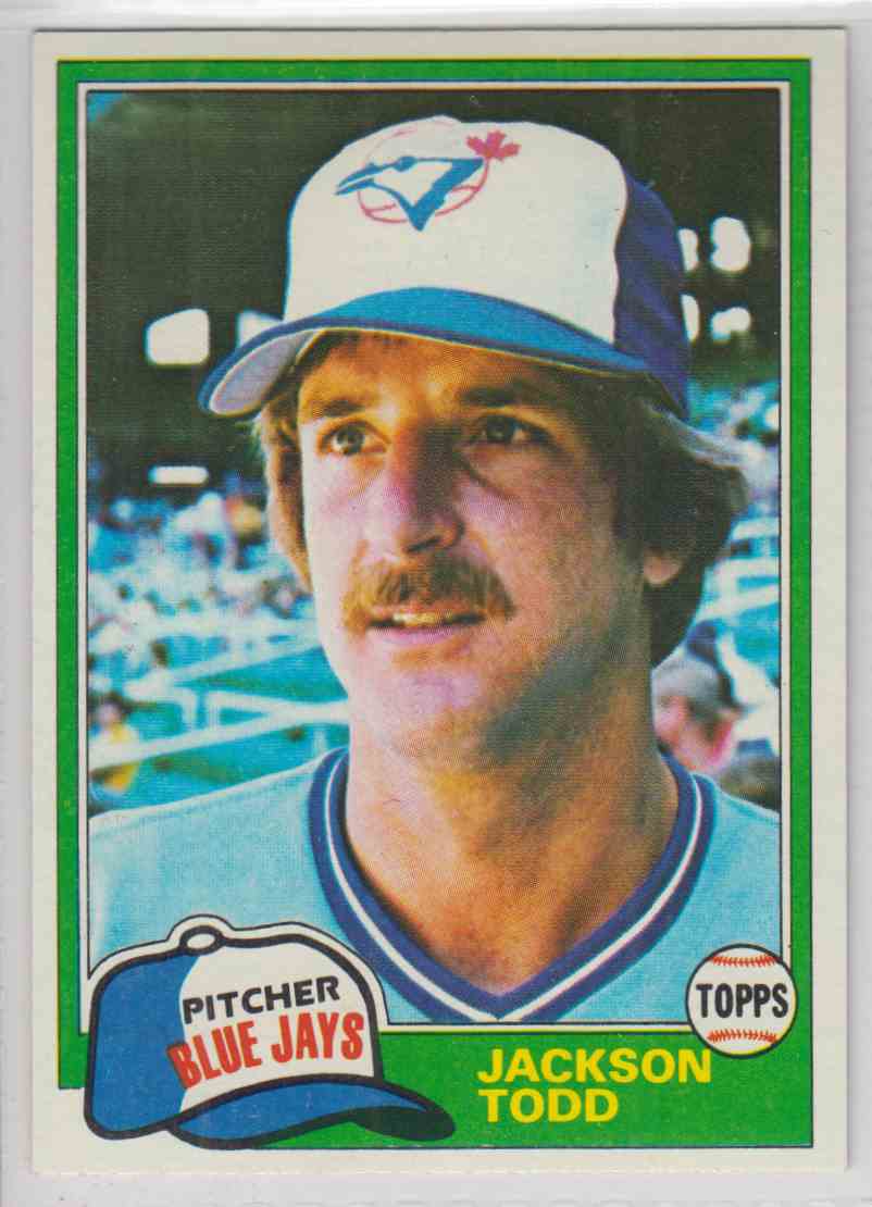 Baseball Cards Come to Life!: 1981 Topps Jackson Todd