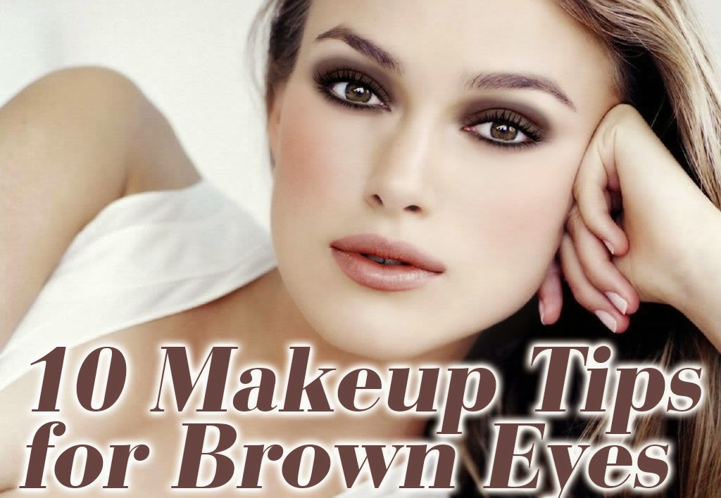 10 Makeup Tips for Brown Eyes